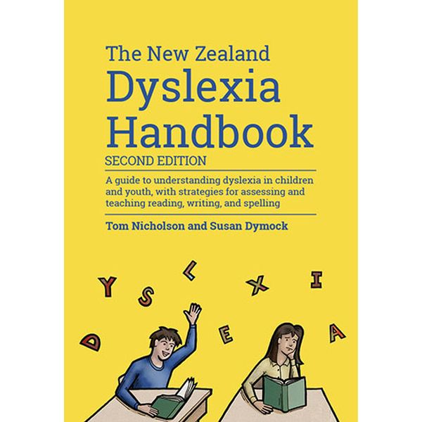 The NZ Dyslexia Handbook 2nd Ed Learning Network NZ